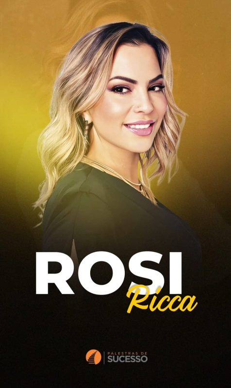 Palestra com Rosi Ricca - Palestras de Sucesso