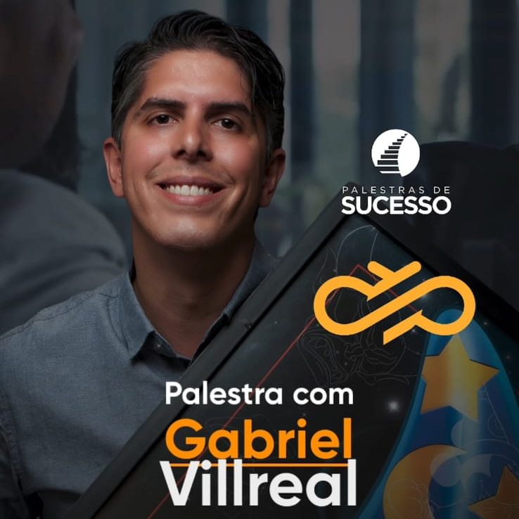 Palestra com Gabriel Villarreal - Palestras de Sucesso